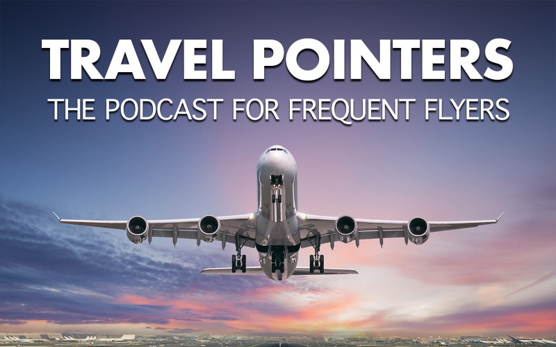 Introducing the Travel Pointers Podcast!